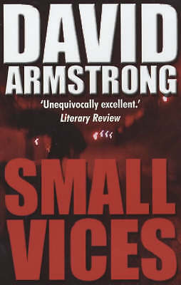 Small Vices by David Armstrong (Hardcover, 2001) for sale online | eBay