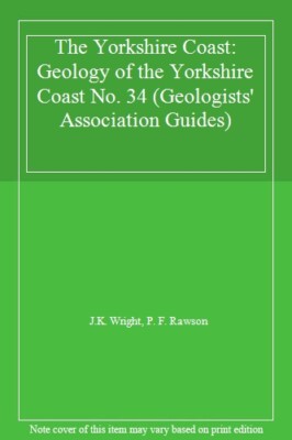 The Yorkshire Coast: Geology of the Yorkshire Coast No. 34 (Geol | eBay