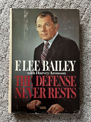 The Defense Never Rests by F. Lee Bailey 9780812814415| eBay