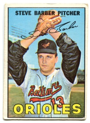 1967 Topps #82 Steve Barber Baseball Card - Baltimore Orioles | eBay