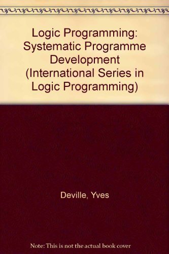 Logic Programming: Systematic Program Development | eBay