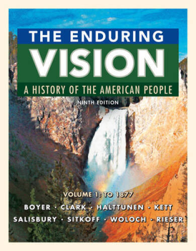 The Enduring Vision, Volume 1: To 1877 - Paperback - ACCEPTABLE ...