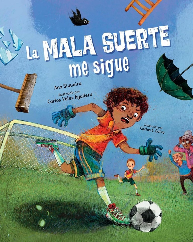 La mala suerte me sigue (Spanish Edition) Hardcover by ANA SIQUEIRA ...