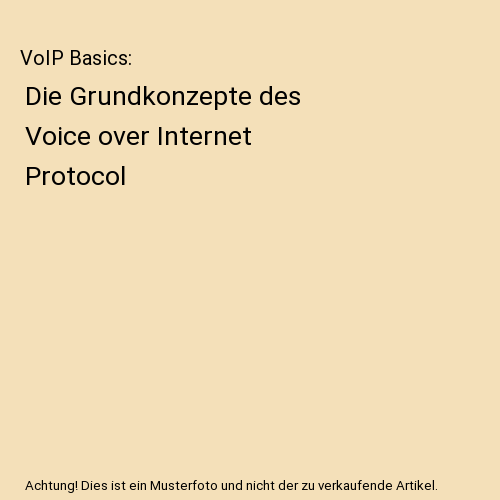 VoIP Basics: Die Grundkonzepte des Voice over Internet Protocol | eBay.de