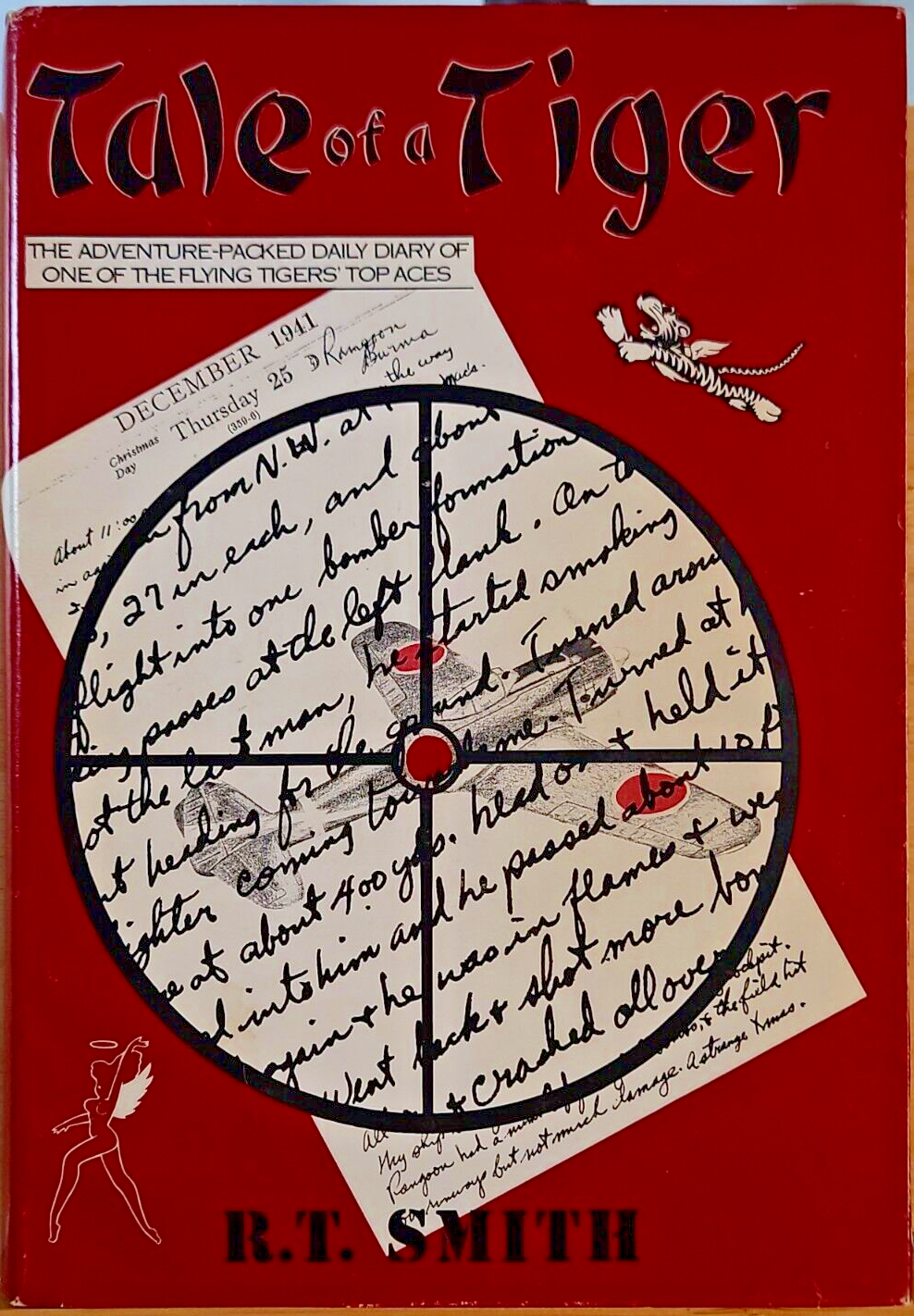 SIGNED Tale of a Tiger by Robert T. Smith WWII Aviation Fighter Pilot ...