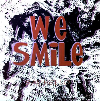 We Smile - Say Hello LP (VG/VG) . | eBay