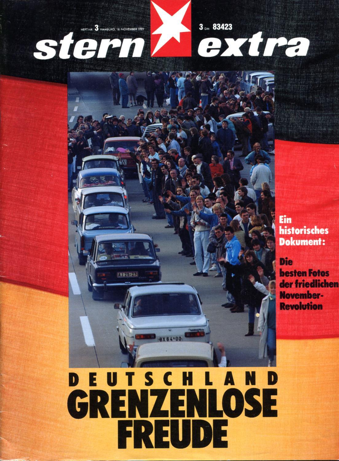 Stern extra Nr. 3: Deutschland - Grenzenlose Freude. Ein historisches ...