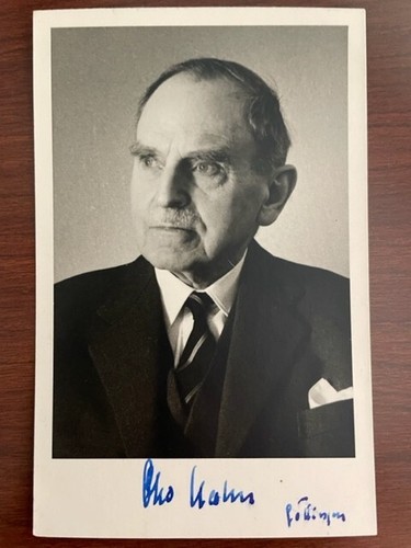 HAHN, OTTO SIGNED PHOTO, GERMAN CHEMIST, NOBEL PRIZE, FATHER OF NUCLEAR ...