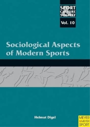 Helmut Diegel Sociological Aspects of Modern Sports (Poche ...