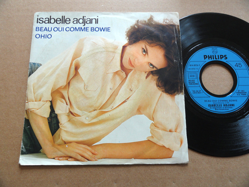 DISQUE 45T ISABELLE ADJANI " BEAU OUI COMME BOWIE (s.gainsbourg) " | eBay