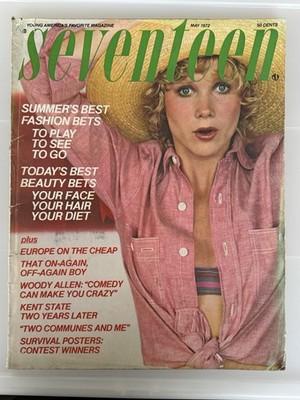 Seventeen Magazine MAY 1972 Betsy Cameron Cheryl Tiegs Nick Nolte Great ...