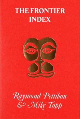 RAYMOND PETTIBON MIKE TOPP "THE FRONTIER INDEX" HANUMAN BOOKS NEW ...