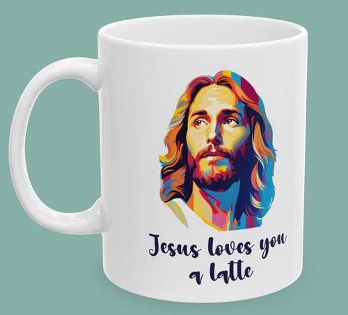 Jesus Loves You A Latte Funny Christian Humor Coffee Mug 11 oz | eBay