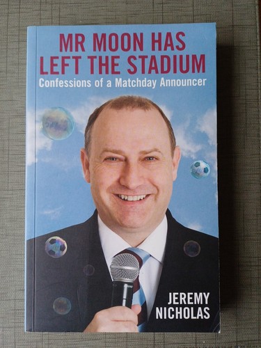 Mr Moon Has Left the Stadium by Jeremy Nicholas 9781849542036 | eBay UK