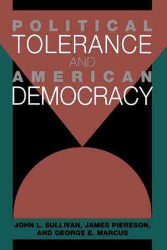 Political Tolerance and American Democracy by John L Sullivan: Used ...