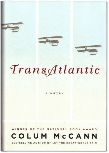 Transatlantic Signed Date By Colum Mccann First Edition Hardcover