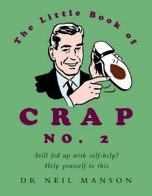 The Little Book of Crap Volume II by Neil Manson (Paperback, 2000 ...
