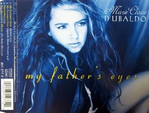 Marie Claire D'Ubaldo My father's eyes (1994) [Maxi-CD] | eBay