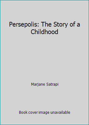 Persepolis: The Story of a Childhood by Marjane Satrapi | eBay