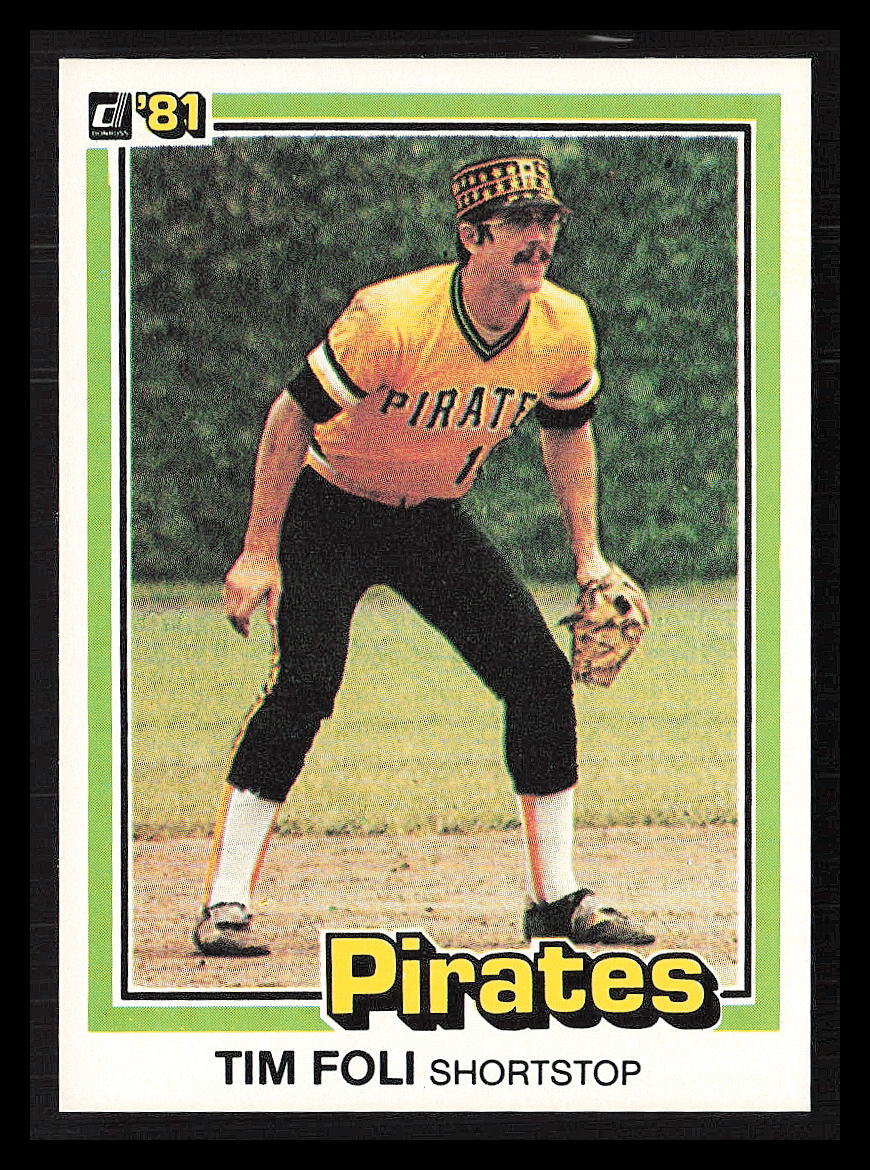 Tim Foli 1981 Donruss #13 Pittsburgh Pirates | eBay