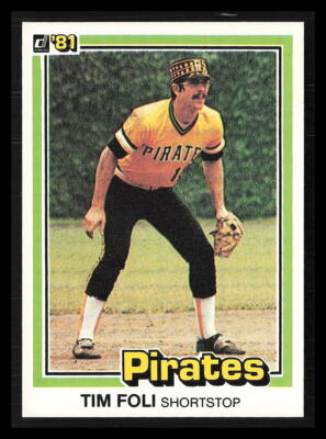 Tim Foli 1981 Donruss #13 Pittsburgh Pirates | eBay