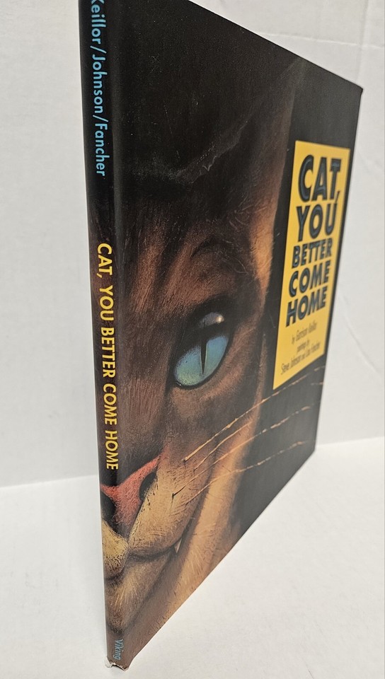 Cat, You Better Come Home by Garrison Keillor (1995, Hardcover ...