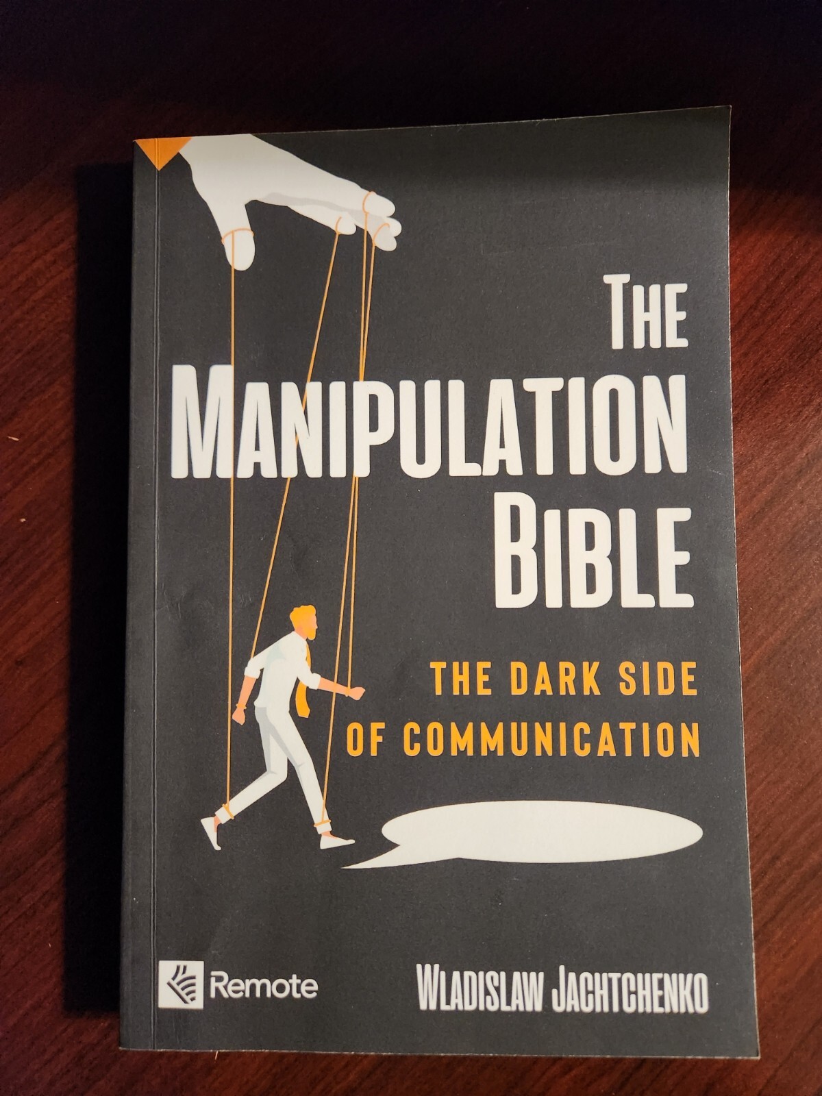 The Manipulation Bible: The Dark Side of Communication - Paperback ...