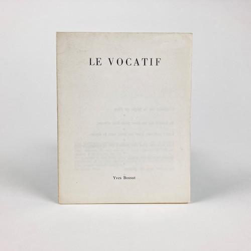 YVES BOSSUT . LE VOCATIF, N°72, JUIN 1974 [SURRÉALISME BELGE, TOM GUTT ...