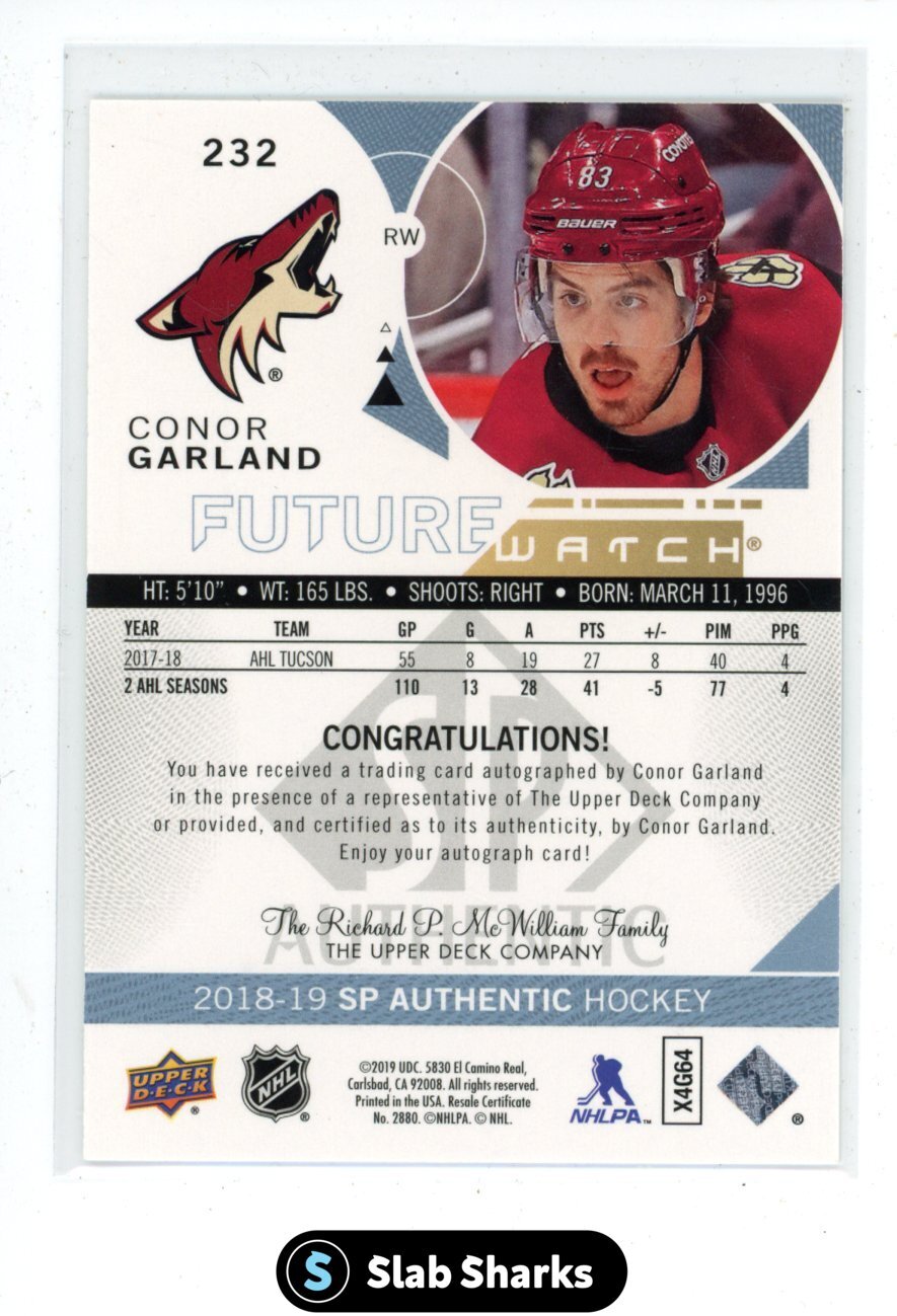 2018 UPPER DECK SP AUTHENTIC #232 CONNOR GARLAND FUTURE WATCH AUTO RC ...