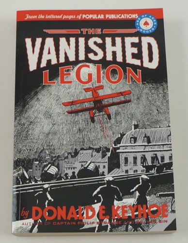 the Vanished Legion by Donald E. Keyhoe - Age of Aces Books Popular ...