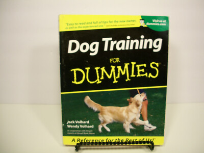 Dog Training for Dummies® by Jack Volhard and Wendy Volhard (2001 ...