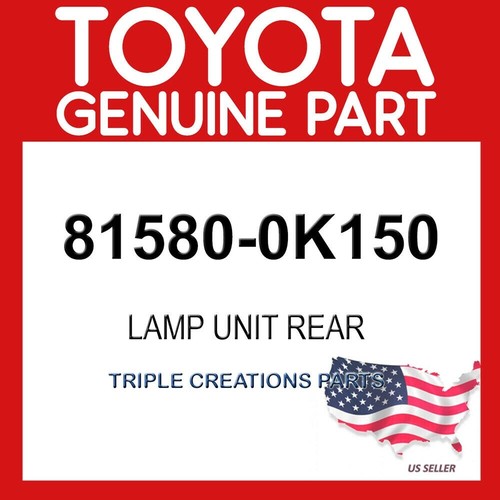 TOYOTA GENUINE 815800K150 LAMP ASSY, REAR, RH 81580-0K150 | eBay