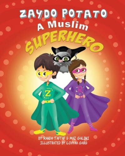 Zaydo Potato: A Muslim Superhero: Zaydo Potato: A Muslim Superhero ...
