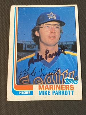 Mike Parrott Signed 1982 Topps Card Auto Seattle Mariners Autograph ...