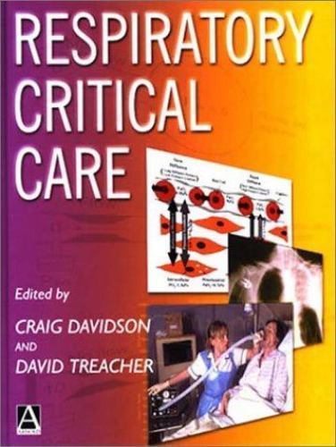Respiratory Critical Care by David Treacher (2002, Hardcover) for sale ...