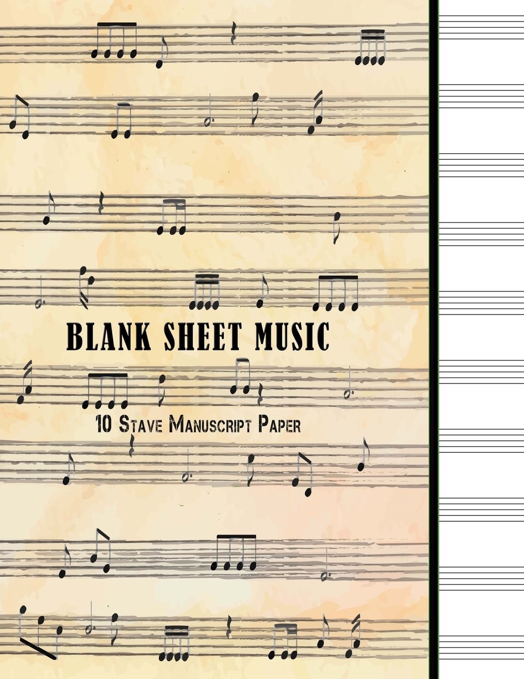 Blank Sheet Music : 10 Stave Manuscript Paper: 100 Pages, Large 8.5" x ...