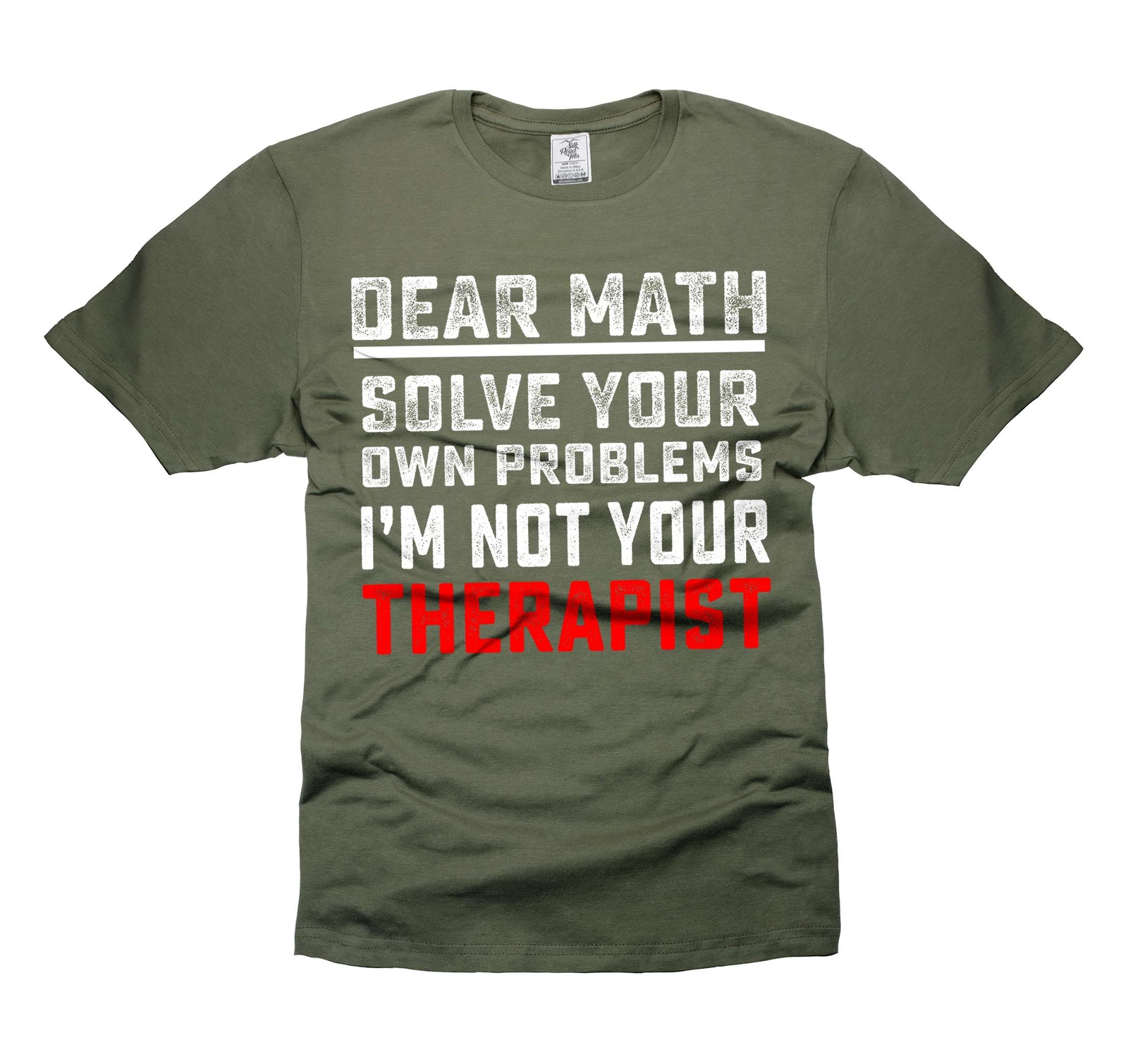 Dear Math Solve your own problems Shirt Funny Math Mathematics Shirts ...