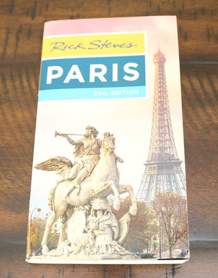 Rick Steves PARIS GUIDE + MAP Travel Tourism Book 23rd Edition ...