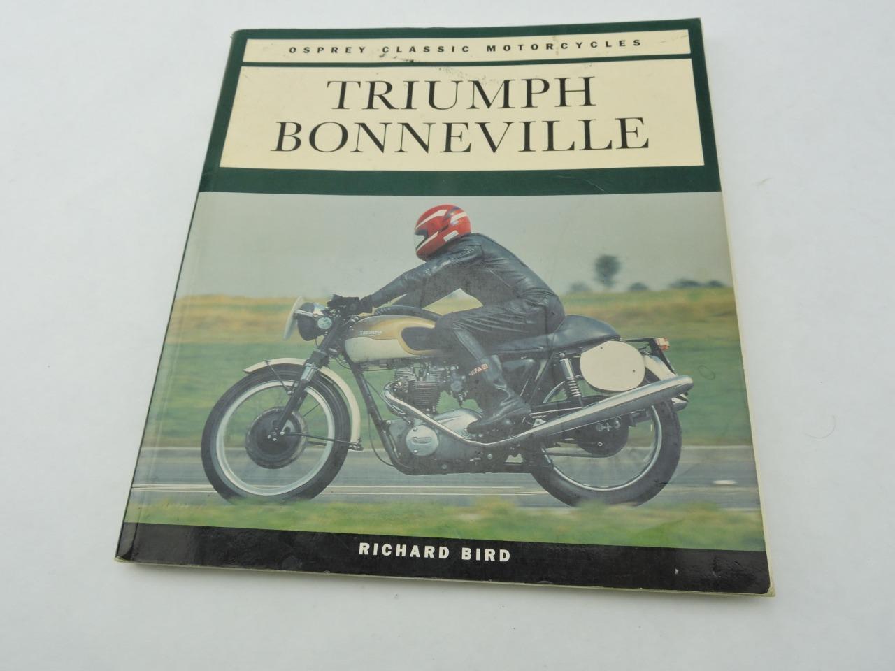 Triumph Bonneville Book by Richard Byrd 650 750 T120R T140 T120C T120TT ...