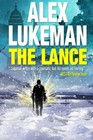 THE LANCE: THE PROJECT: BOOK TWO By Alex Lukeman **BRAND NEW ...