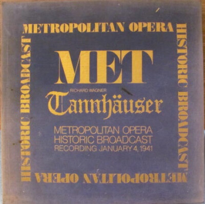 The Metropolitan Opera, Richard Wagner - Tannhäuser (Historic Broadcast ...
