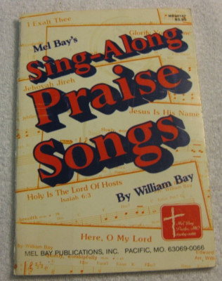 Mel Bay's Sing Along Praise Songs By William Bay 1988 | eBay