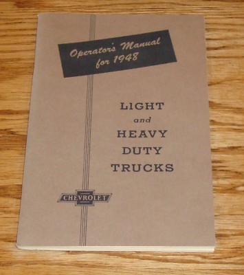 1948 Chevrolet Light & Heavy Duty Truck Owners Operators Manual 48 ...