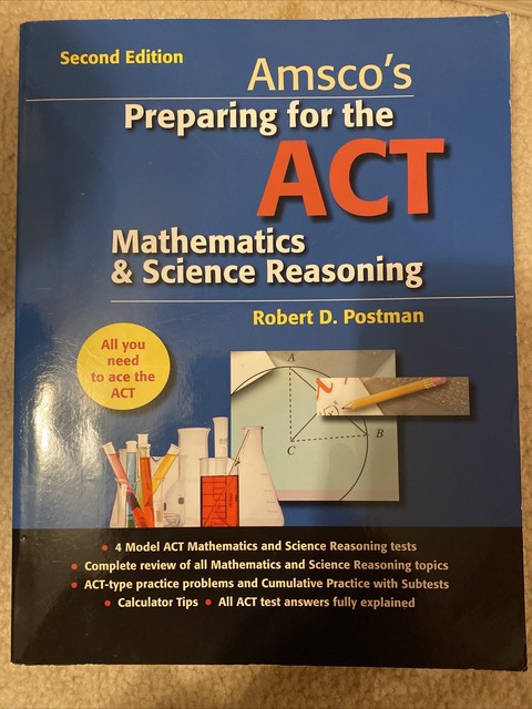 Amsco's Preparing for the ACT Mathematics and Science Reasoning by ...