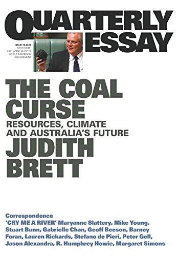 Quarterly Essay 78: The Coal Curse: Resources, Climate and Austr | eBay