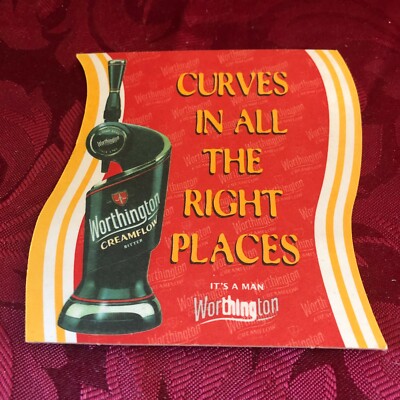 BREWERIANA - WORTHINGTON -CREAMFLOW -CURVES IN ALL THE RIGHT PLACES ...