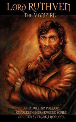 Lord Ruthven The Vampire, Paperback by Polidori, John William; Nodier ...