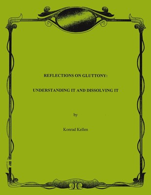 Reflections on Gluttony Konrad Kellen Taschenbuch 148 S. Deutsch 2001 ...
