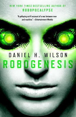 Robogenesis by Daniel H. Wilson (2015, Trade Paperback) for sale online ...