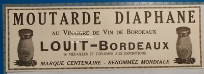 LOUIT BORDEAUX Moutarde diaphane Vinaigre vin Bordeaux publicité 1939 ...